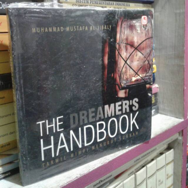 The Dreamers Handbook takwil Dream ตามแสงแดด Muhammad Mustaf al Jibaly ...