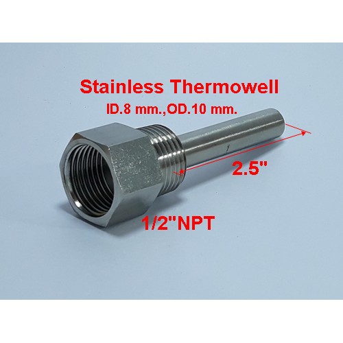 Thermowell 2.5” 1/2”*1/2” SUS304 (Model 11) สินค้าพร้อมส่ง เปิดใบกำกับ ...