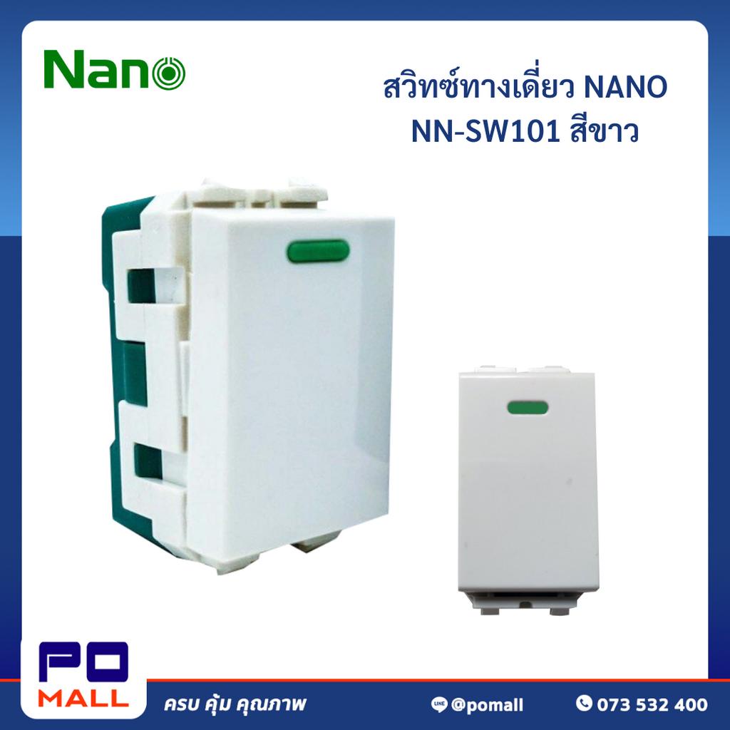 NANO สวิตซ์ 1 ทาง 16A , 250V, ขนาด 1 ช่อง รุ่น NN-SW101 ขาว | Shopee ...