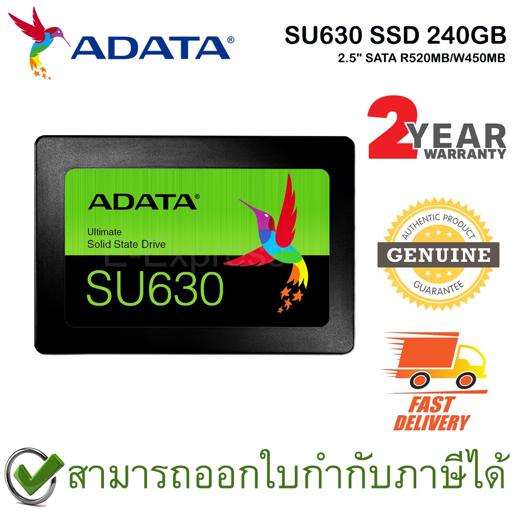 ADATA SU630 SSD 240GB 2.5" SATA R520MB/W450MB เอสเอสดี ของแท้ ประกัน ...