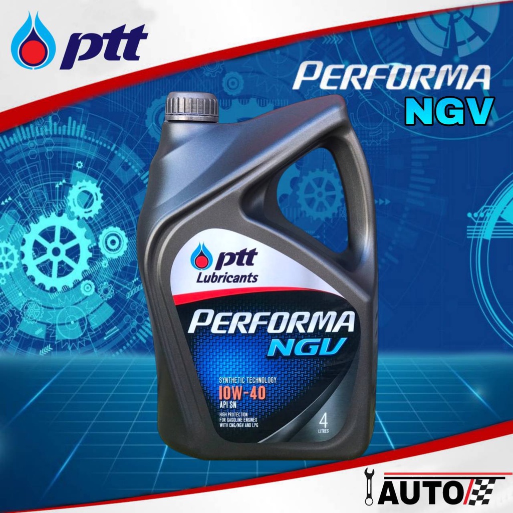 PTT น้ำมันเครื่องเบนซิน ปตท. PERFORMA NGV SAE 10W-40 ปริมาณ 4ลิตร | Shopee Thailand