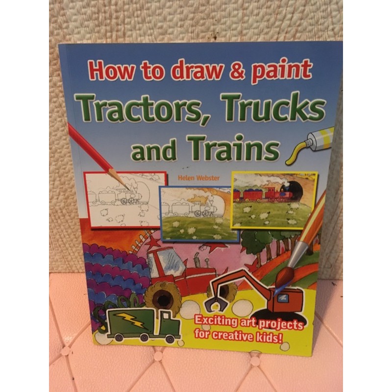 How to draw & paint Tractors,Trucks and Trains (ปกอ่อน)มือสอง-ah1 ...