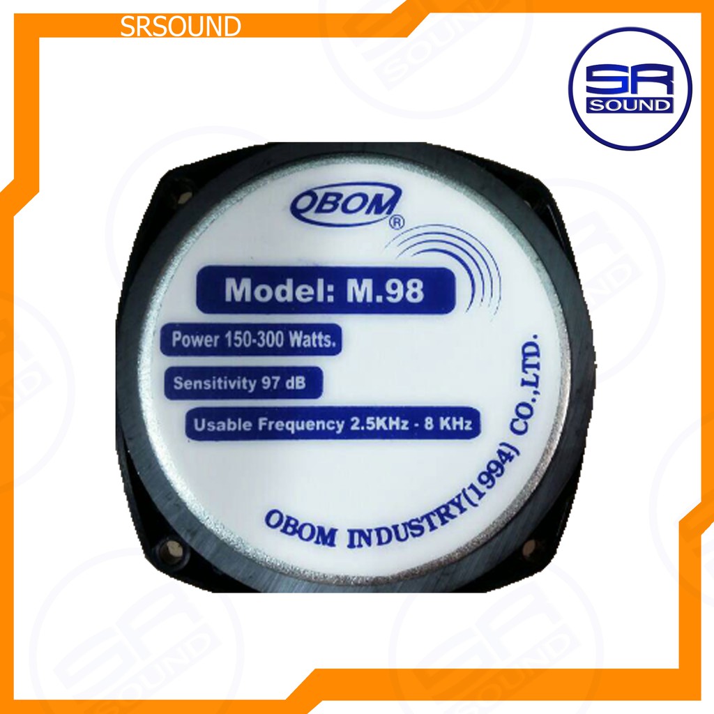OBOM M98 ทวิทเตอร์เสียงแหลมแบบจรวด 300วัตต์ M-98 M 98 (สินค้าใหม่แกะ ...