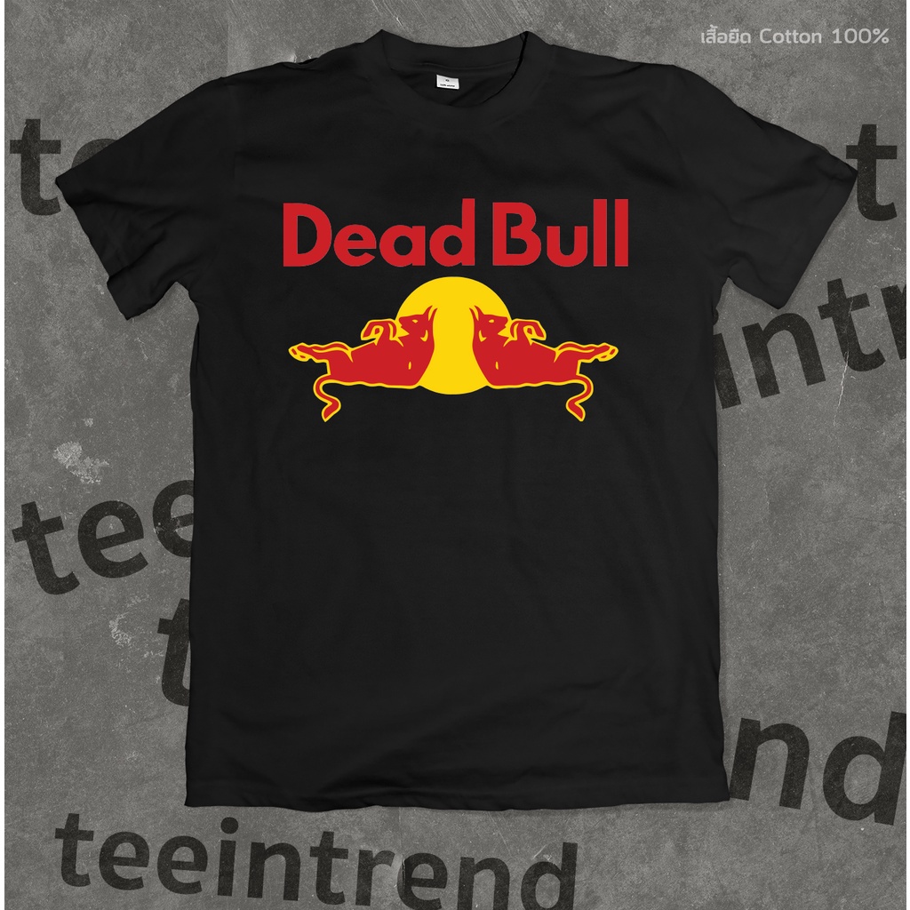 เสื้อยืด DEAD BULL ผ้าดี จัดส่งไว TIN_A0002 | Shopee Thailand