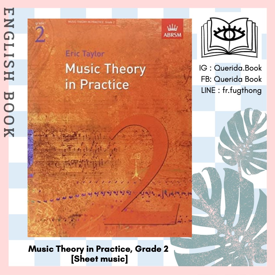 [Querida] หนังสือภาษาอังกฤษ Music Theory in Practice, Grade 2 (Music ...