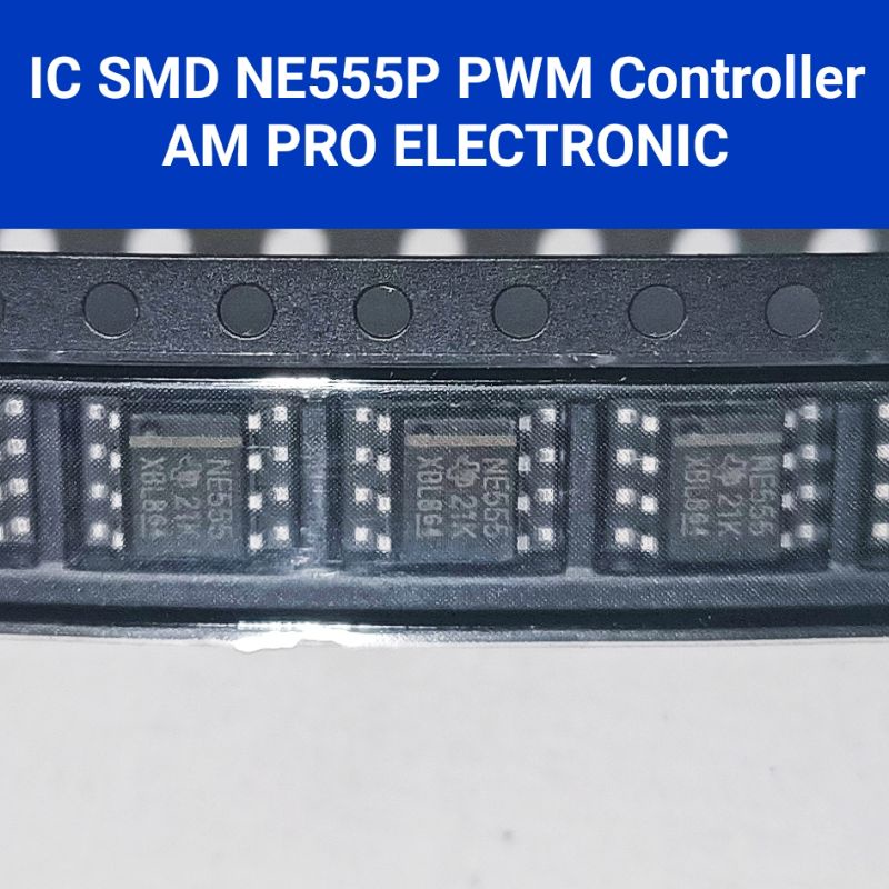 IC SMD NE555 NE555P IC PWM Controller NE 555 P | Shopee Thailand