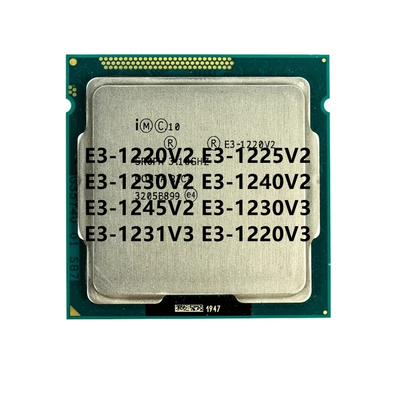 โปรเซสเซอร์ CPU E3-1220V2 E3-1225V2 E3-1230V2 E3-1240V2 E3-1245V2 E3-1230V3 E3-1231V3 E3-1220V3 ...
