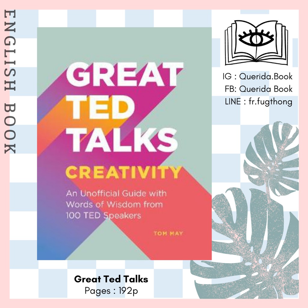 [Querida] หนังสือภาษาอังกฤษ Great Ted Talks: Creativity : An Unofficial ...