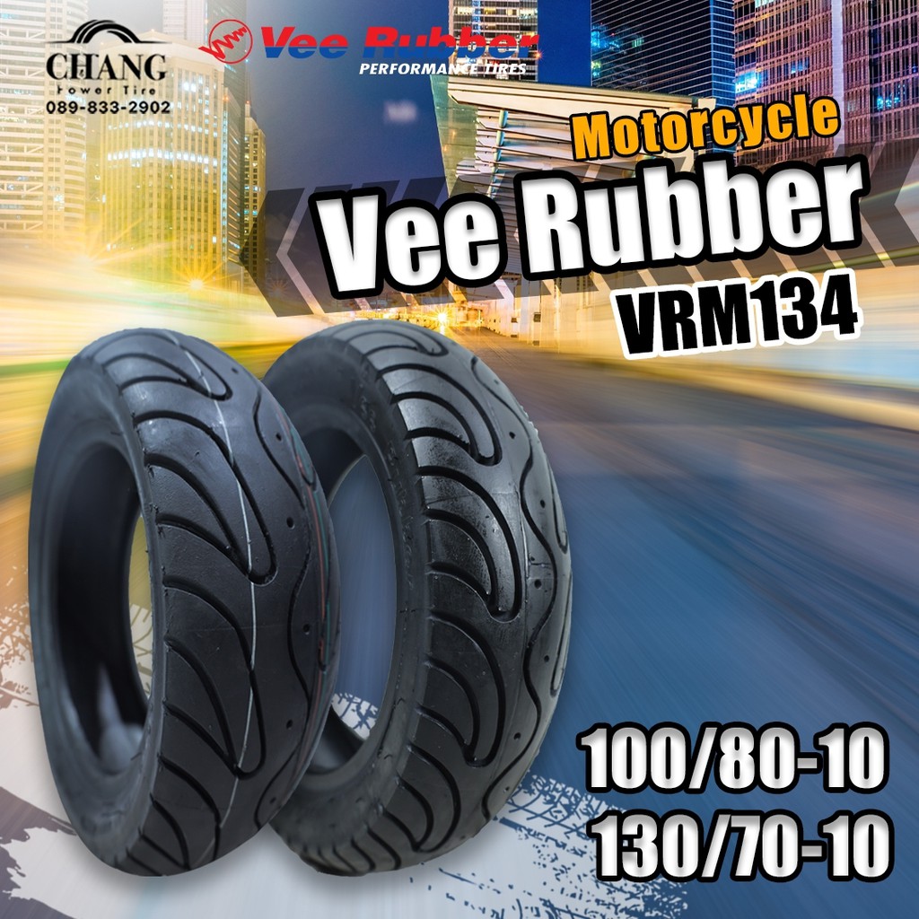 100/80-10 130/70-10 รุ่นVRM134 ยี่ห้อVEE RUBBER | Shopee Thailand