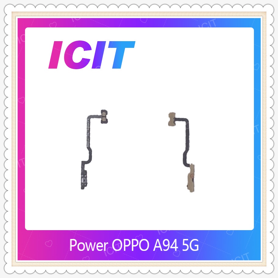 power OP A94 4G / 5G อะไหล่แพรสวิตช์ ปิดเปิด Power on-off (ได้1ชิ้นค่ะ ...