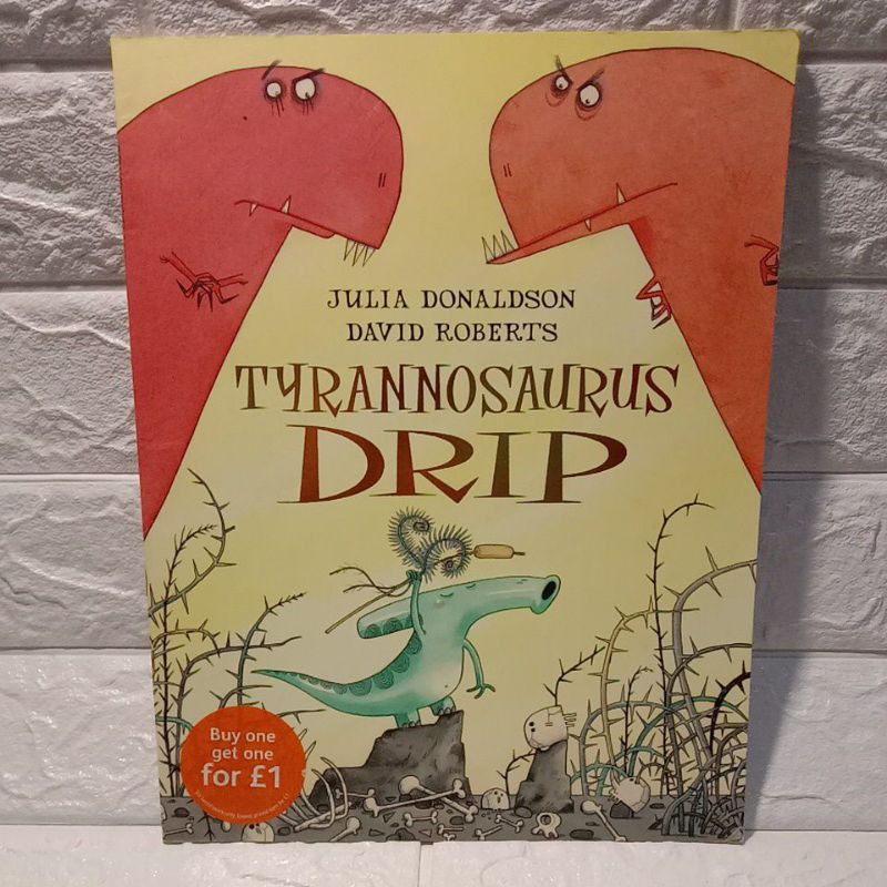 Tyrannosaurus Drip by Julia Donaldson ปกอ่อนมือสอง จากMacmillan -ac3ชุด ...