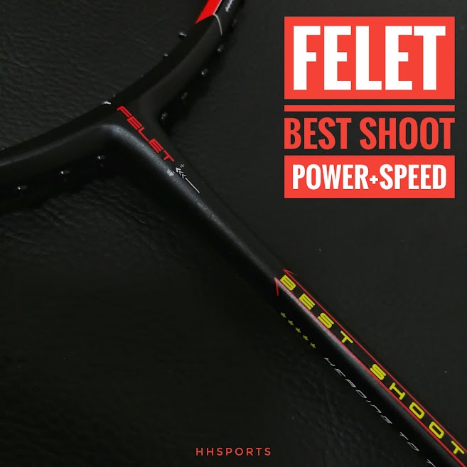 Felet แร็กเก็ต BEST SHOOTING Power+Speed | Shopee Thailand