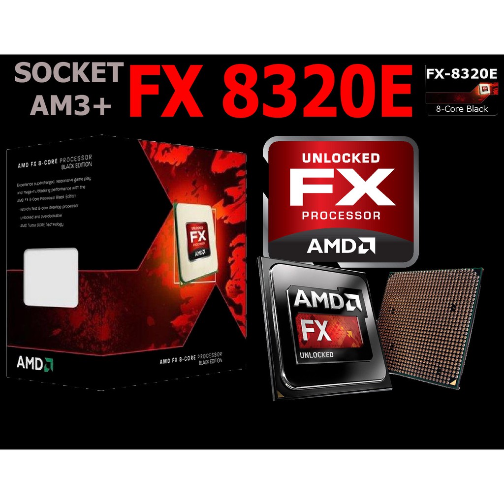 CPU AMD FX 8320E (Socket AM3+) มือสอง พร้อมส่ง แพ็คดีมาก!!! [[[แถมซิลิโคนหลอด พร้อมไม้ทา ...