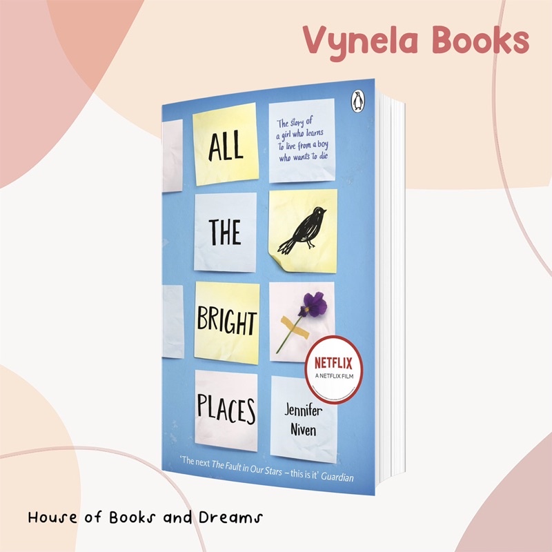 VYNELA (หนังสือภาษาอังกฤษ) ALL THE BRIGHT PLACES — JENNIFER NIVEN ...
