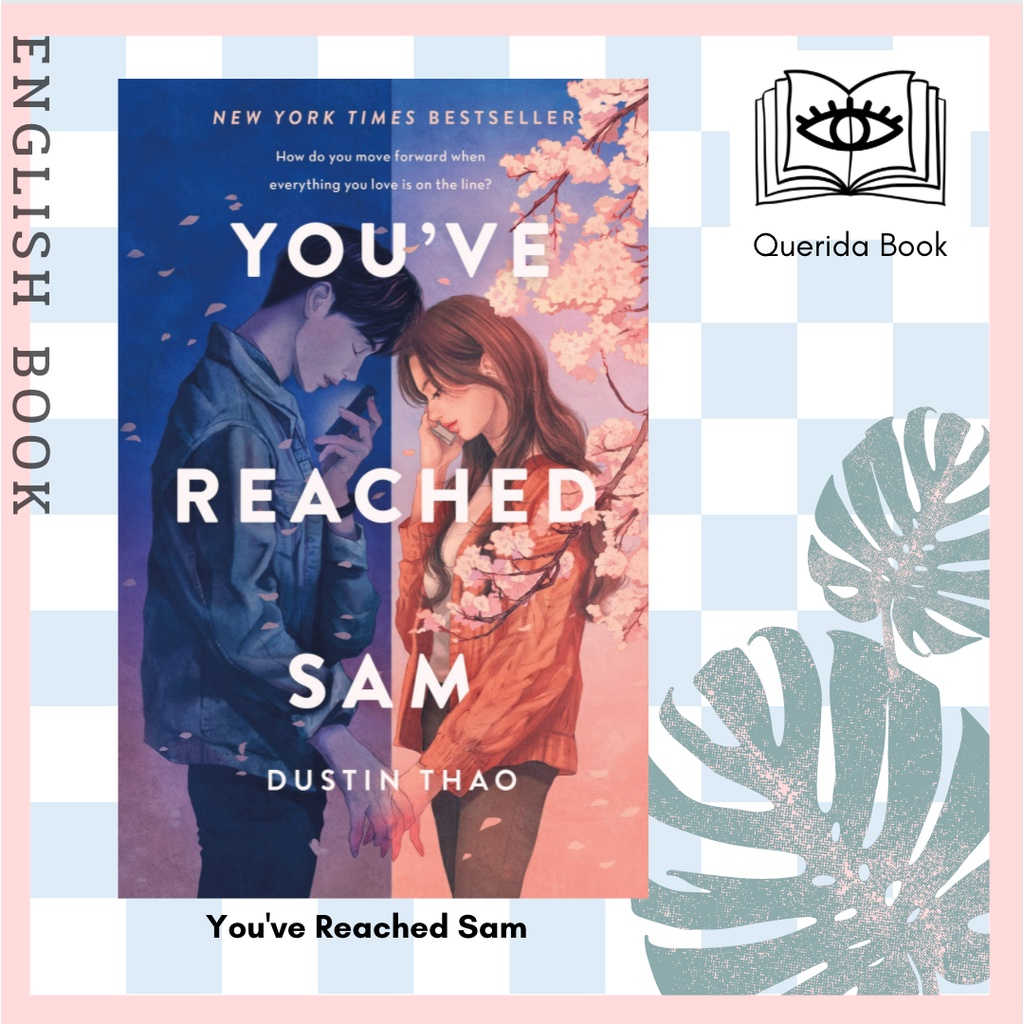 [Querida] หนังสือภาษาอังกฤษ You've Reached Sam : A Novel by Dustin Thao | Shopee Thailand
