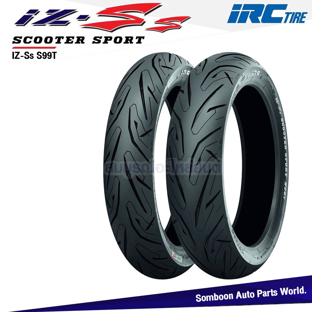 IRC ยางนอก รุ่น IZ-Ss S99T NEW Scooter ครบทุกขนาด ไม่ใช้ยางใน | Shopee Thailand
