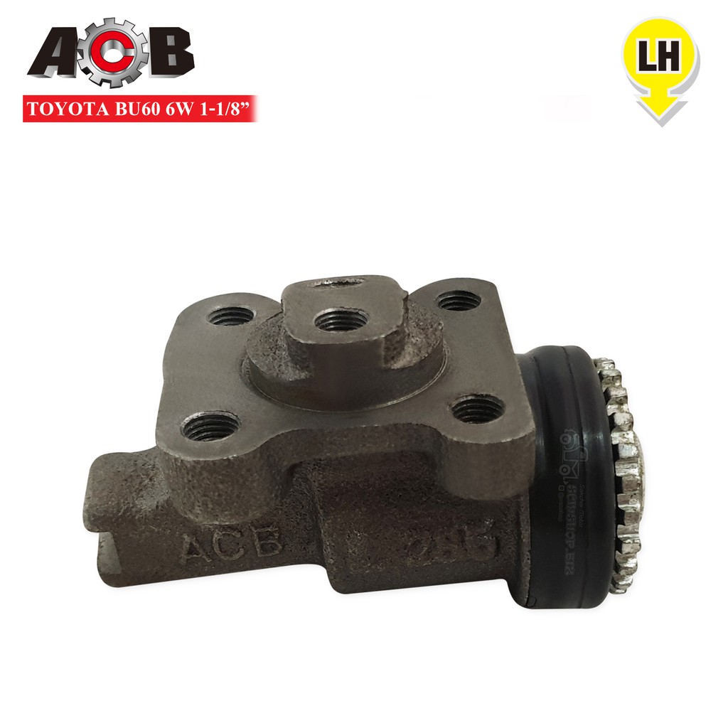 ACB กระบอกเบรคหน้า TOYOTA BU60,61 6ล้อ 1-1/8นิ้ว LH ข้างซ้าย,ล่าง ...