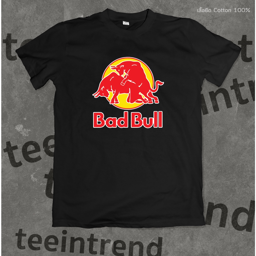 เสื้อยืด Bad Bull | ผ้าดี จัดส่งไว TIN_A0009 | Shopee Thailand