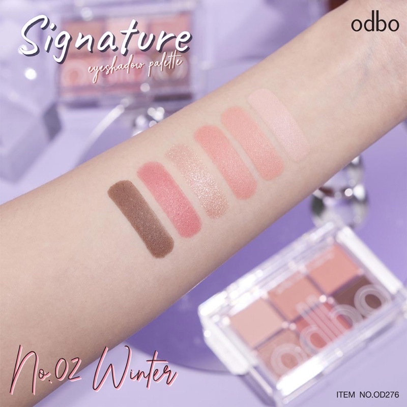 ODBO SIGNATURE EYESHADOW PALETTE OD276โอดีบีโอ อายแชโดว์ ซิกเนเจอร์ พาเลท 6 สี เม็ดสีแแน่น ติดทน ...