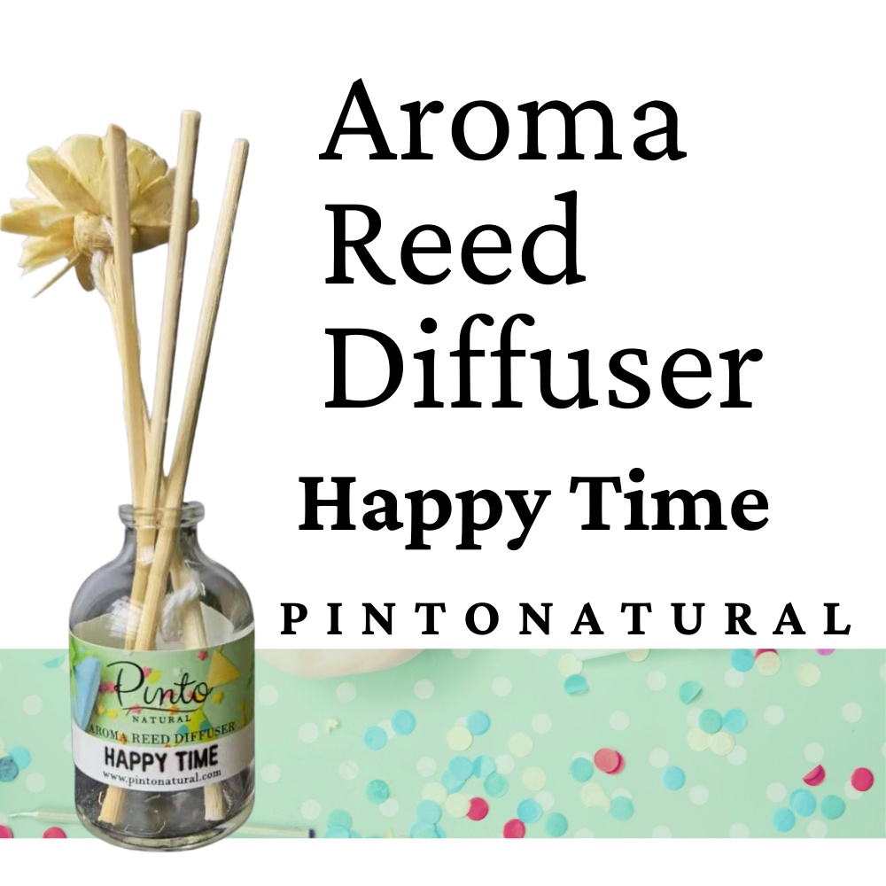 PINTONATURAL ก้านไม้หอมปรับอากาศ กลิ่นแฮปปี้ไทม์ Aroma Reed Diffuser Happy Time 50ml. และ 100ml ...