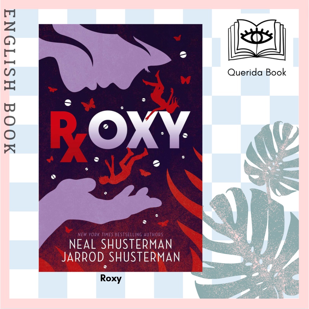 [Querida] หนังสือภาษาอังกฤษ Roxy by Neal Shusterman, Jarrod Shusterman ...