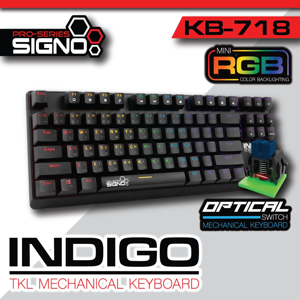 KEYBOARD gaming TKL mechanical (คีย์บอร์ดเกมมิ่งแบบสั้น) SIGNO KB-718 INDIGO TKL (MINI RGB LED ...