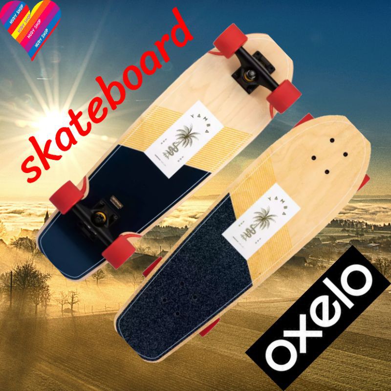 🟠โล๊ะตัวสุดท้าย1259🟠 OXELO Cruiser Yamba 500 ครุยเซอร์ สเก็ตบอร์ด แท้ ...