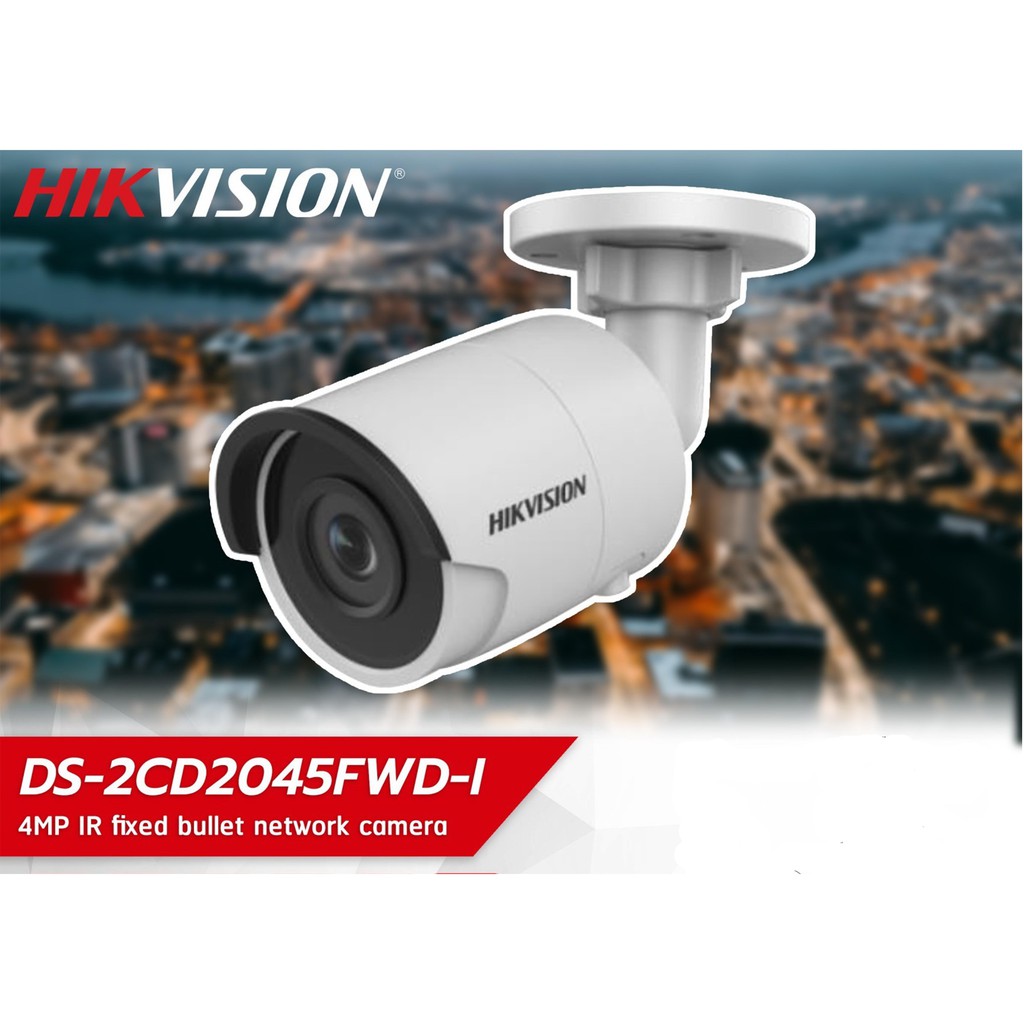 กล้องวงจรปิด Hikvision DS-2CD2045FWD-I Bullet IP Camera 4MP | Shopee Thailand