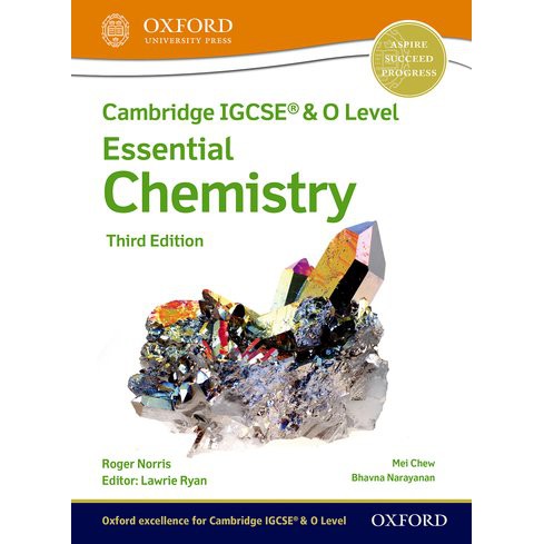 เคมีที่จําเป็นระดับ Oxford Cambridge IGCSE & O: หนังสือนักเรียนรุ่นที่ ...