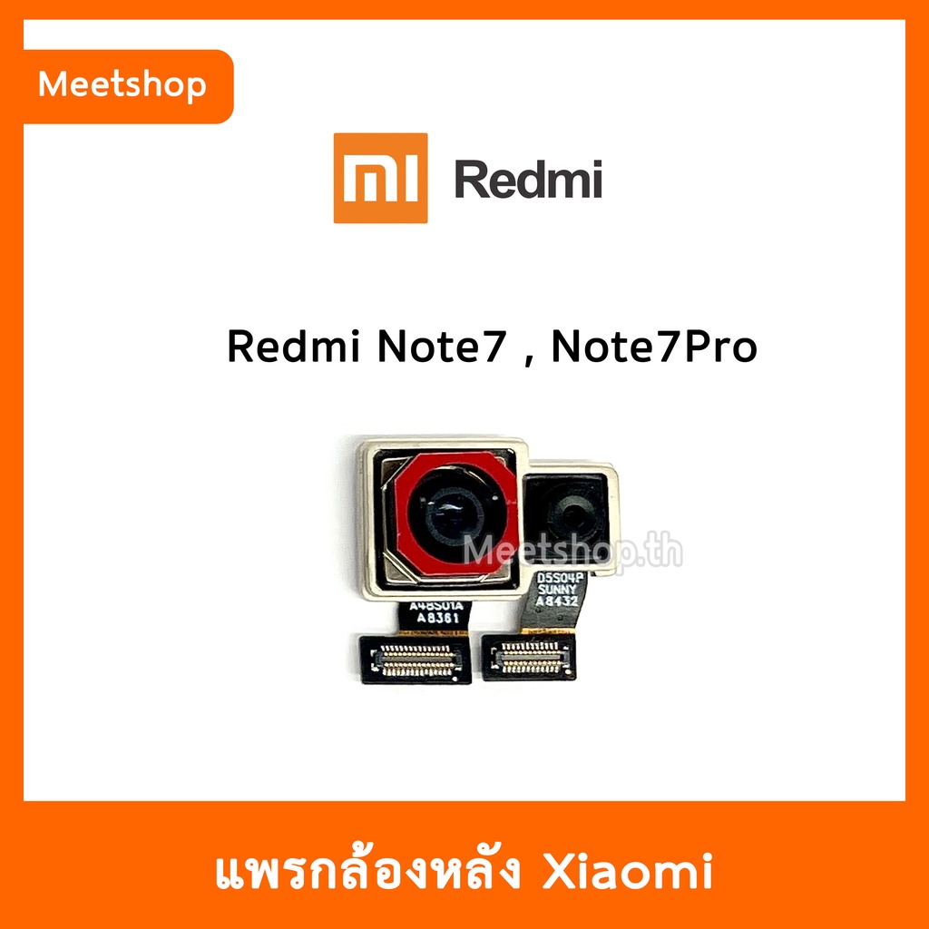 แพรกล้องหลัง Redmi Note7 / Note7Pro , กล้องหลัง XiaoMi | อะไหล่กล้องหลัง | Shopee Thailand