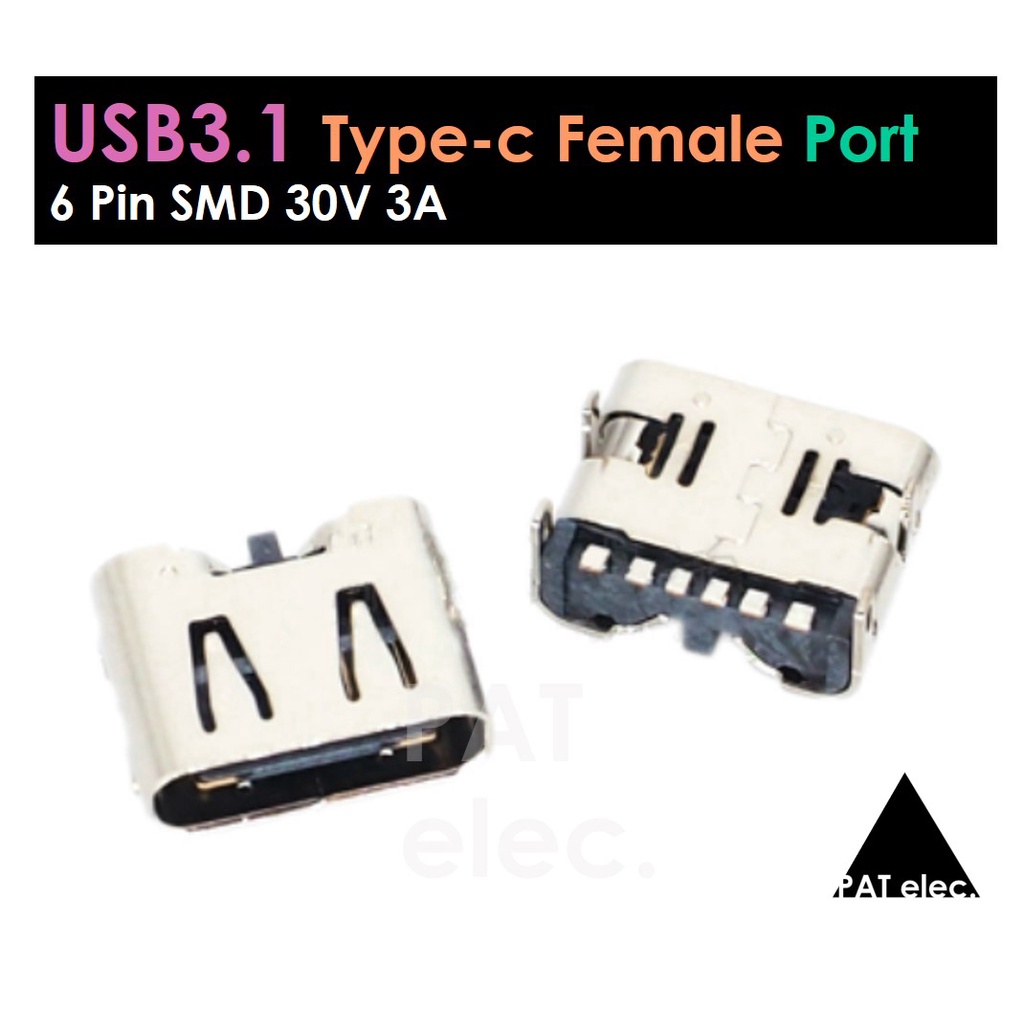 อะไหล่ พอร์ต ขั้วต่อ ตัวเมีย USB 3.1 6 pin Type-C SMD 30V 3A Micro USB ...