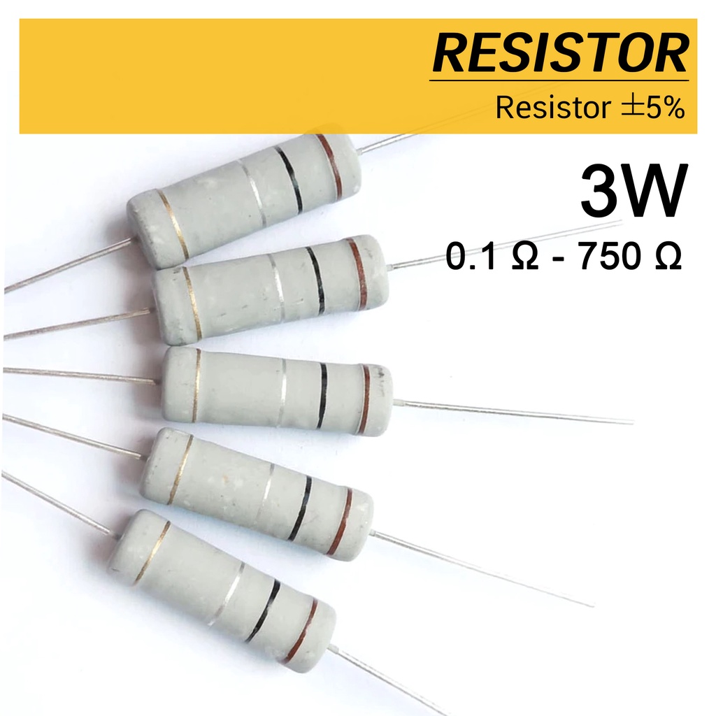 (2ตัว) ตัวต้านทาน 3W ±5% 0.1Ω-750Ω , Fusible Resistor, Metal Oxide Film ...