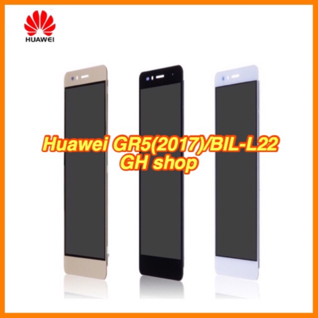 Huawei GR5(2017) BLL-L22 GR5/17 จอชุด แถมฟิล์มกระจก | Shopee Thailand