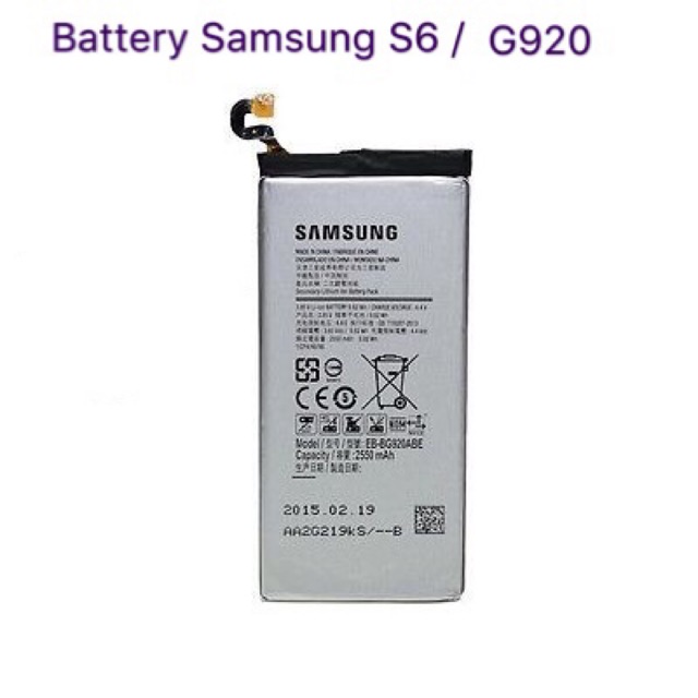 แบตเตอรี่ Battery Samsung S6/G920、S6 edge/G925、S7/G930、S7 edge/G935、S8 ...