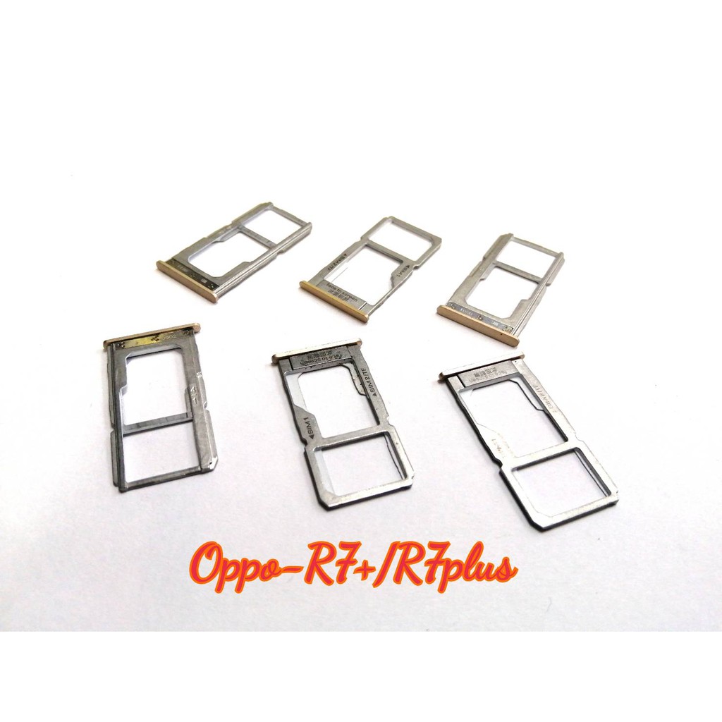 ถาดใส่ซิม (Sim Tray) - Oppo R7Plus / R7+ | Shopee Thailand