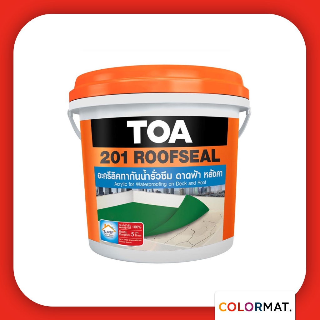 TOA 201 รูฟซีล ขนาด 1 กก. TOA Roofseal สีอคริลิคกันน้ำรั่ว สีกันน้ำซึม ...