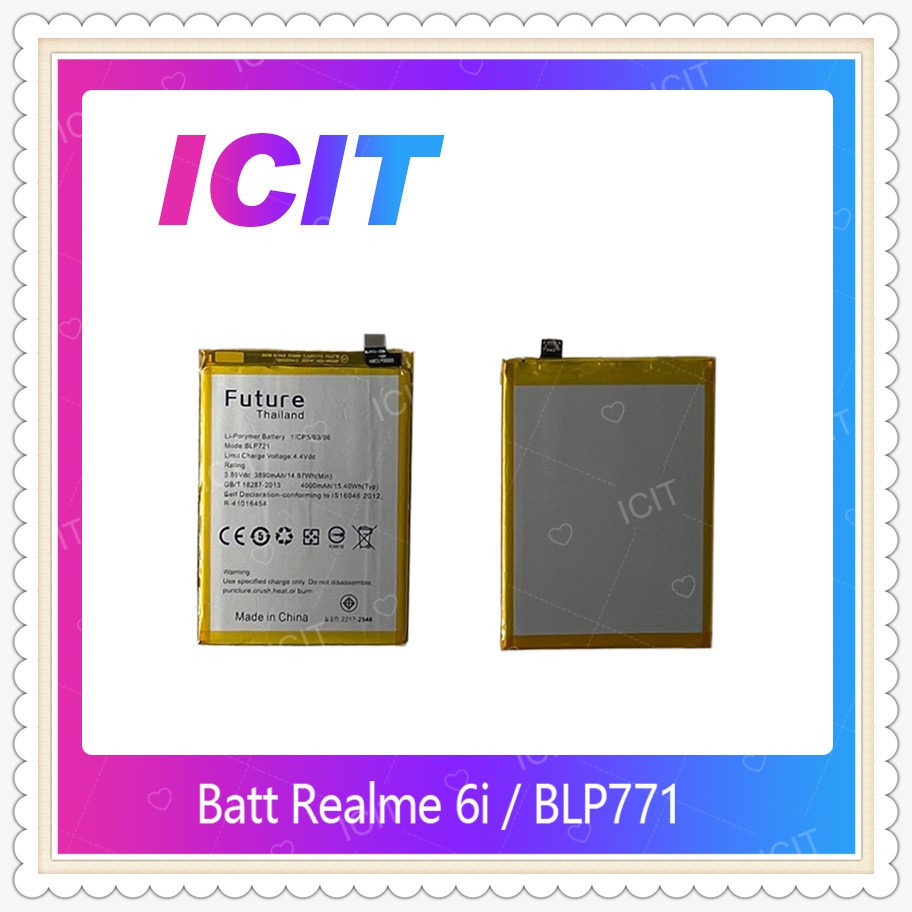 Battery Realme 6i / BLP771 อะไหล่แบตเตอรี่ Battery Future Thailand มี ...