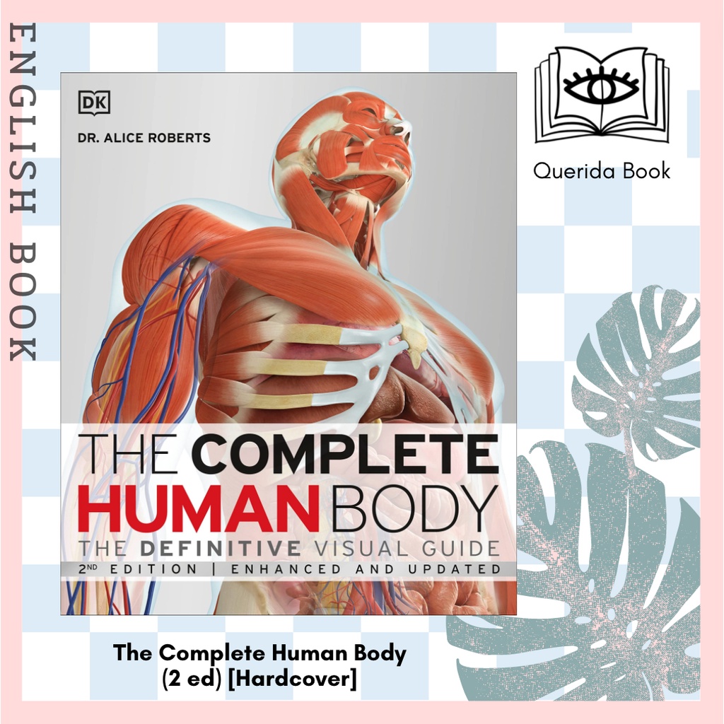 [Querida] หนังสือภาษาอังกฤษ The Complete Human Body : The Definitive ...