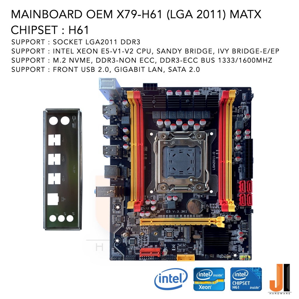 Mainboard OEM X79-H61 (LGA 2011-V1-V2-DDR3) (สินค้าใหม่สภาพดีมีฝาหลังมี ...