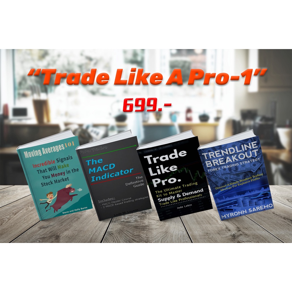 Trade Like A Pro version 1 รวบรวมอีบุ้คที่เทรดเดอร์ฟอเร็กซ์ควรรู้สำหรับ ...