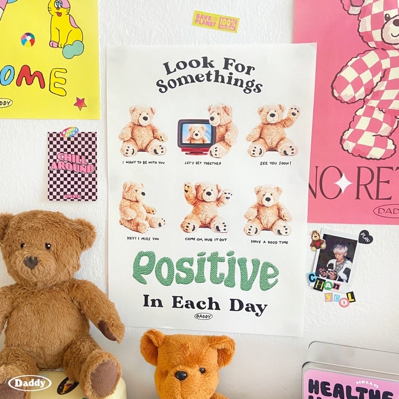 DADDY | Positive in Each Day Poster A3 โปสเตอร์น้องหมีสุดน่ารัก ...