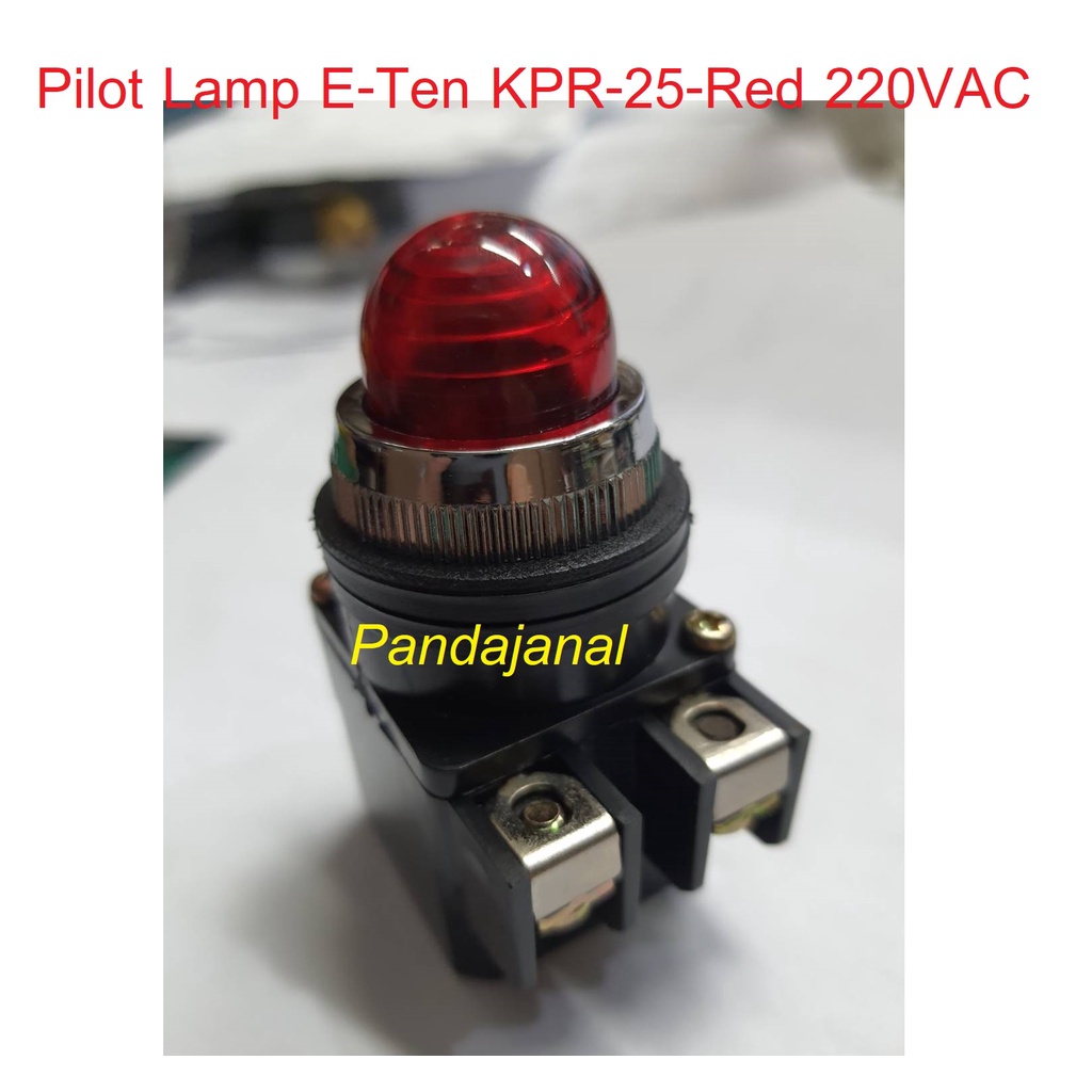 Pilot Lamp ไพล๊อตแลมป์ E-TEN KPR-25-RED 220VAC | Shopee Thailand