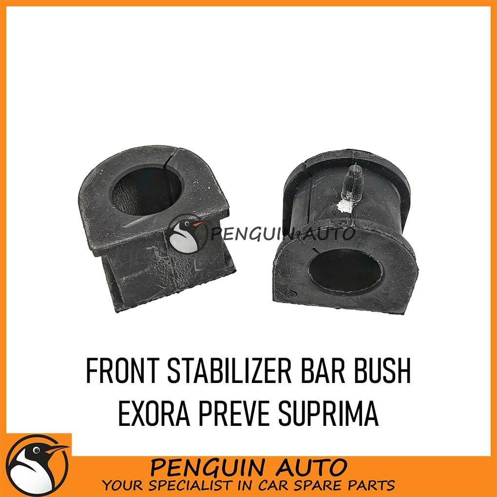 PROTON EXORA / EXORA TURBO / PREVE / SUPRIMA FRONT STABILIZER BAR BUSH ...