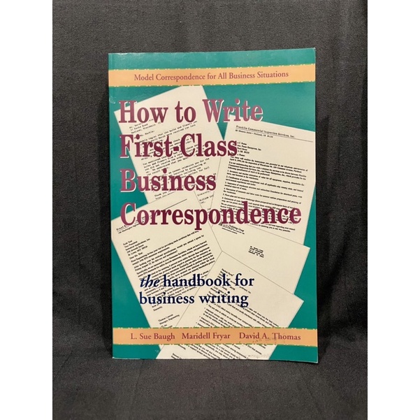หนังสือ (มือสอง) How To Write First-Class Business Correspondence - Sue ...