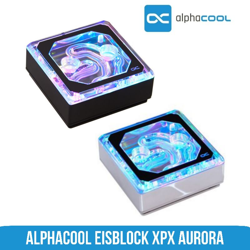 Alphacool Eisblock XPX Aurora บล็อคน้ำซีพียูรุ่นใหม่ ใส่ได้ทั้ง INTEL ...
