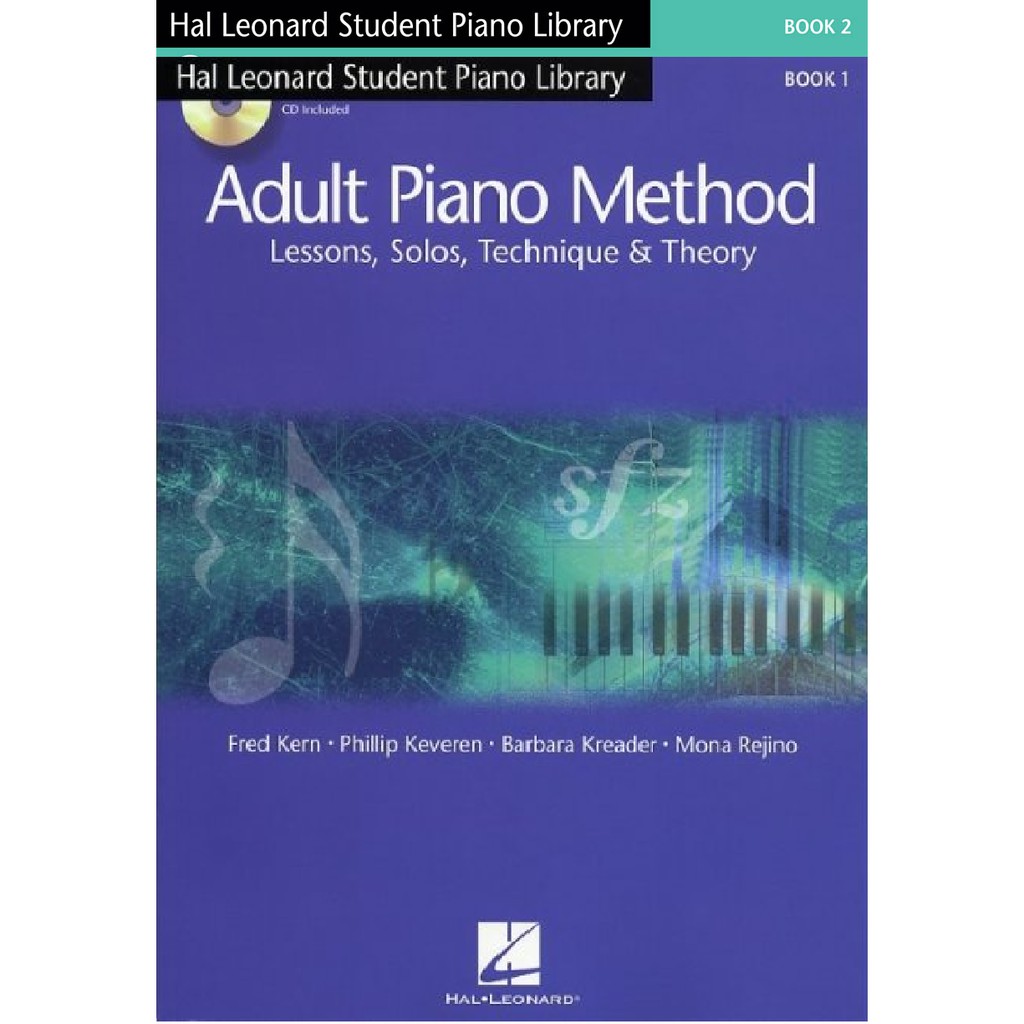 ADULT PIANO METHOD – BOOK 1, 2 Lessons, Solos, Technique, & Theory ...