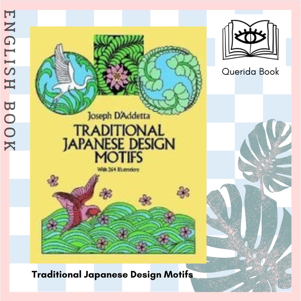 [Querida] Traditional Japanese Design Motifs : With 264 Illustrations ...