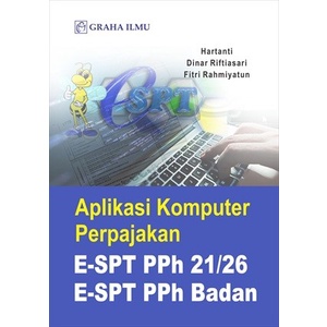 Graha Science การประยุกต์ใช้คอมพิวเตอร์ การภาษี E-SPT PPh 21/26, E-SPT ...