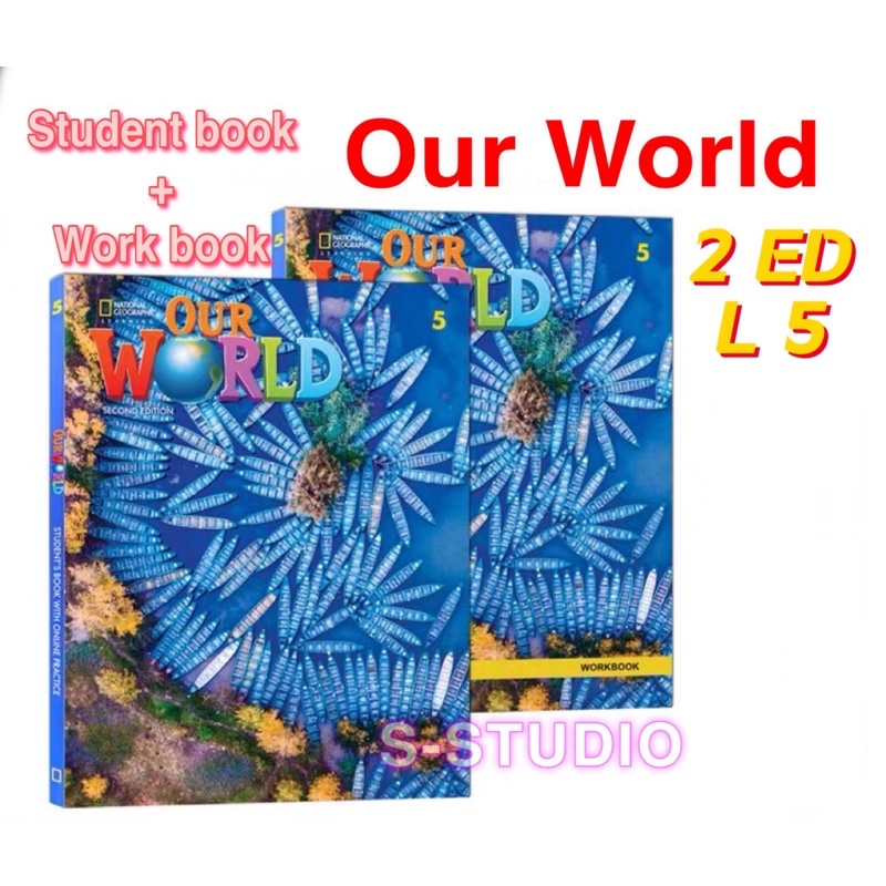Our World Second Edition Student book+Work book การเรียนการอ่านภาษา ...
