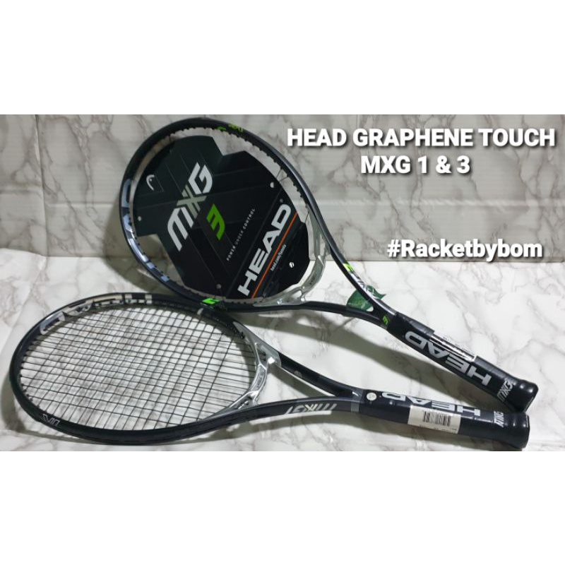 ไม้เทนนิส HEAD GRAPHENE TOUCH MXG 1 (98 Sq.in.) และ MXG 3 (100 Sq.in ...